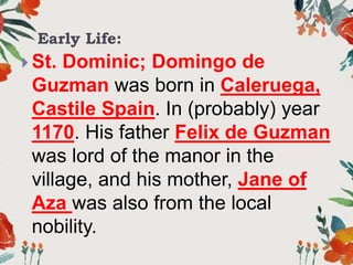 Life of St. Dominic De Guzman | PPTX