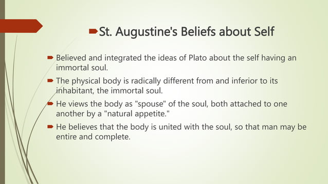 St. Augustine and St. Thomas Aquinas' Views about Self.pptx