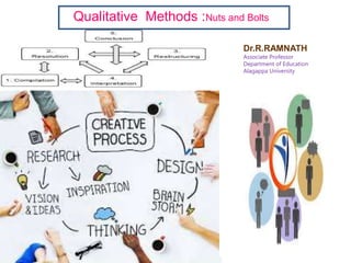 Qualiative Methods: Nuts and Bolts | PPT