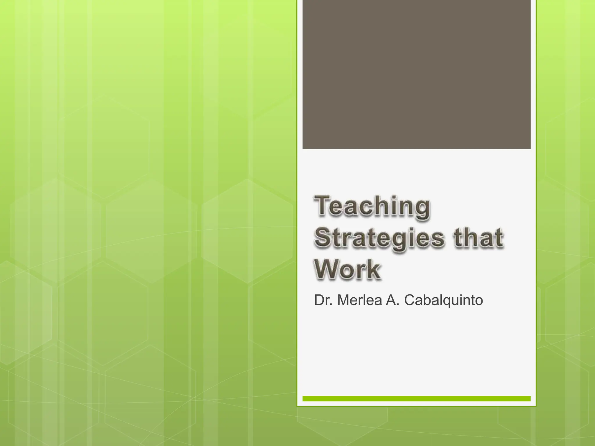 St. Cecilia Teaching Strategies that Work.pptx