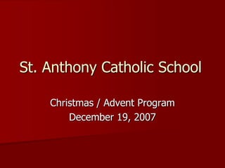 St. Anthony Catholic School - Christmas - Advent Program | PDF