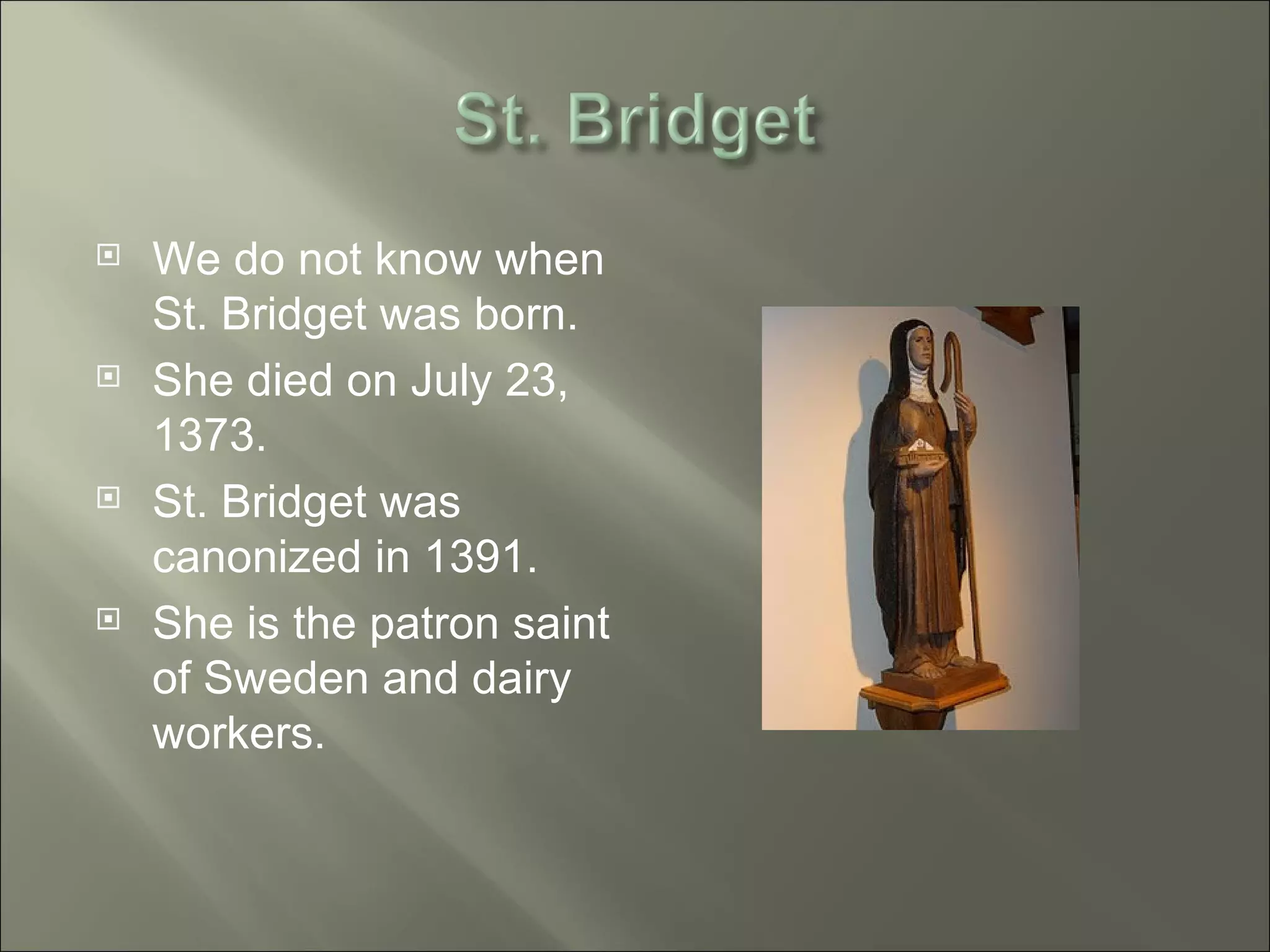 St. Bridget | PPT