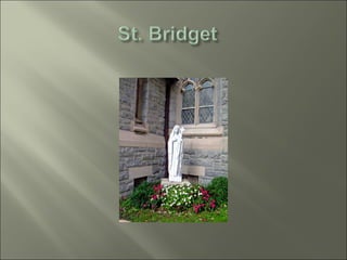 St. Bridget | PPT