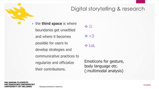 Interpretive methods & multimodal approaches to research | PPT | Free ...
