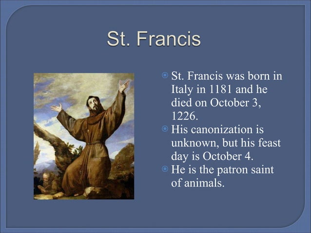 St. Francis of Assisi | PPT