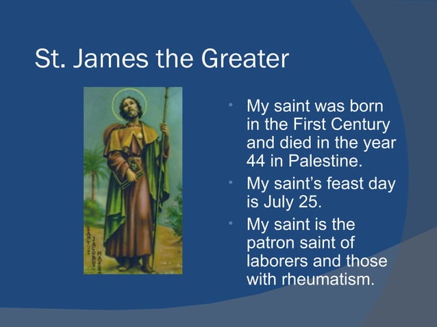 St. James the Greater | PPT | Christianity | Religion & Spirituality