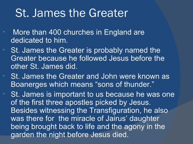 St. James the Greater | PPT | Christianity | Religion & Spirituality