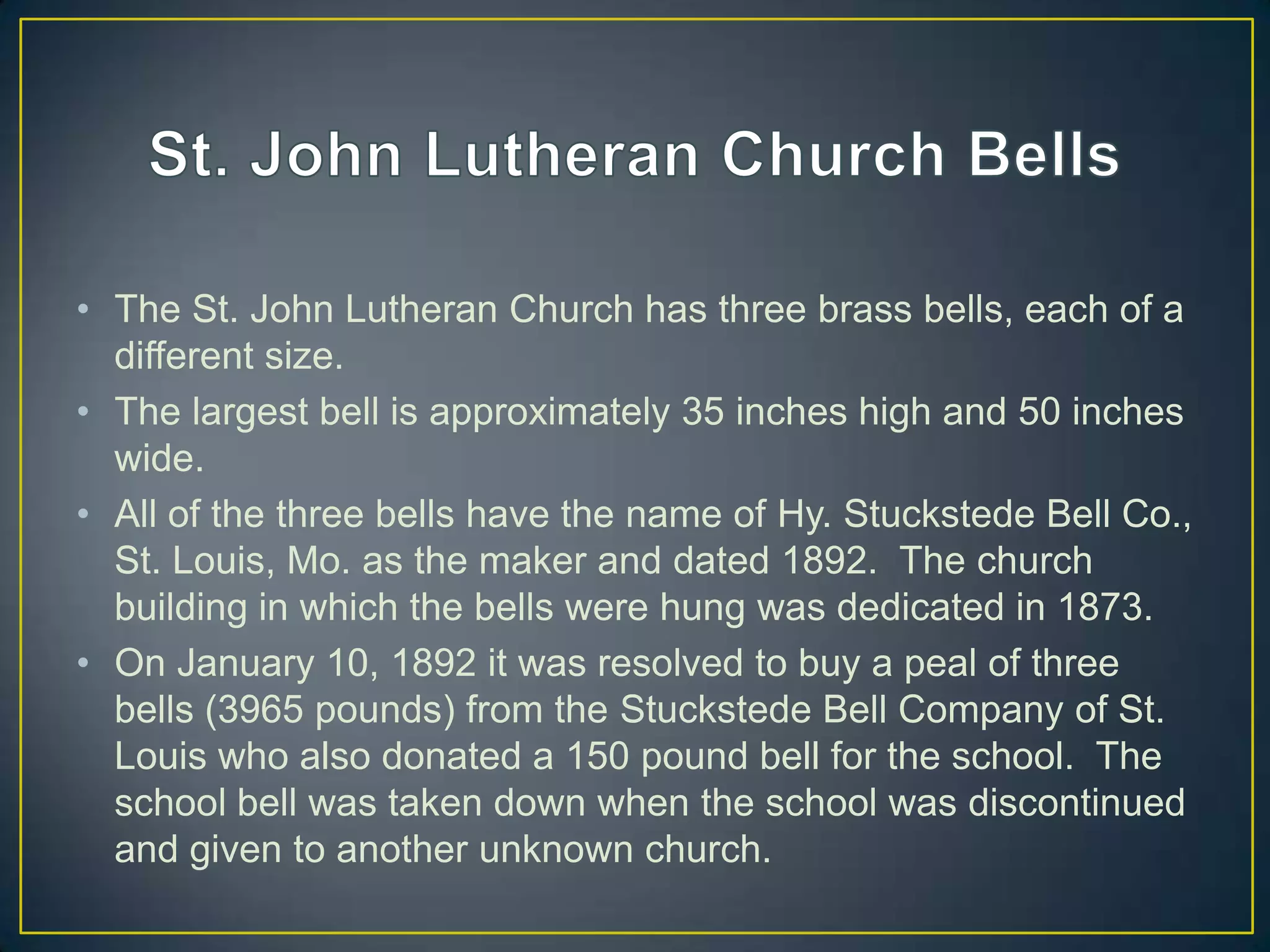 History of St. John Lutheran Church - Kendallville | PPTX