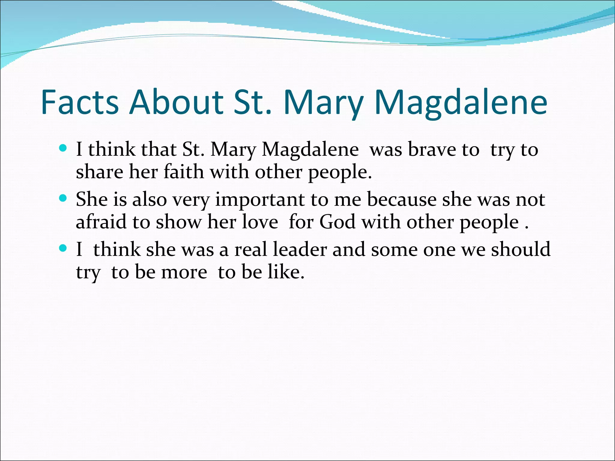 St. Mary Magdelene | PPT