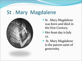 St. Mary Magdelene | PPT