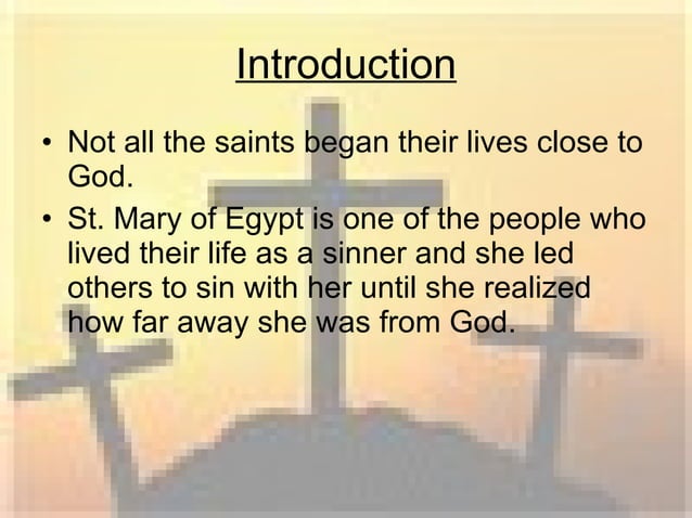 St. Mary The Egyptian | PPT