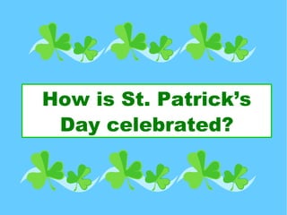 St. Patricks Day Ppt | PPT