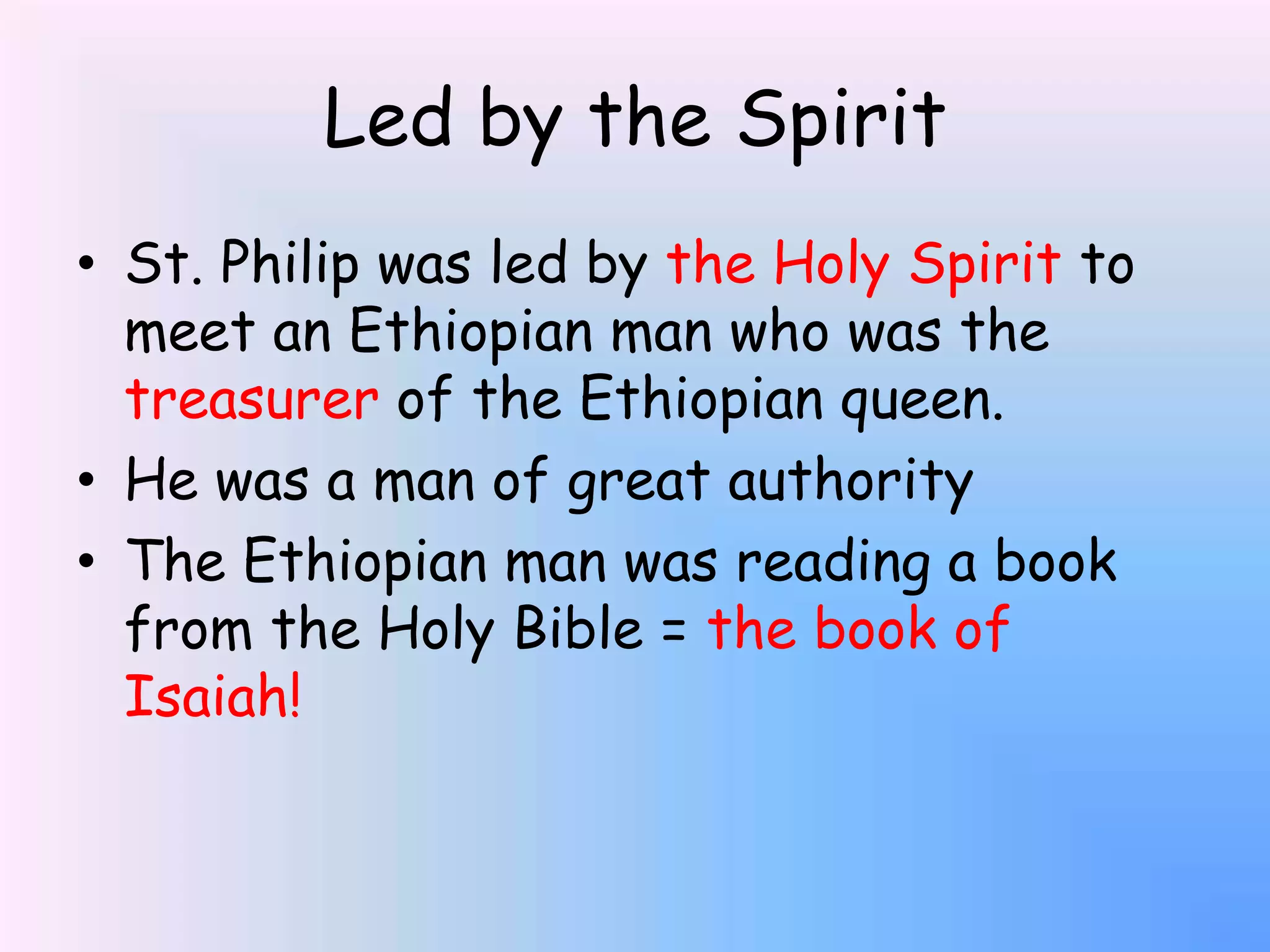 St. philip and the ethiopian treasurer | PPTX