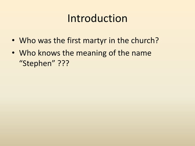 St. Stephen The First Martyr | PPTX | Christianity | Religion & Spirituality