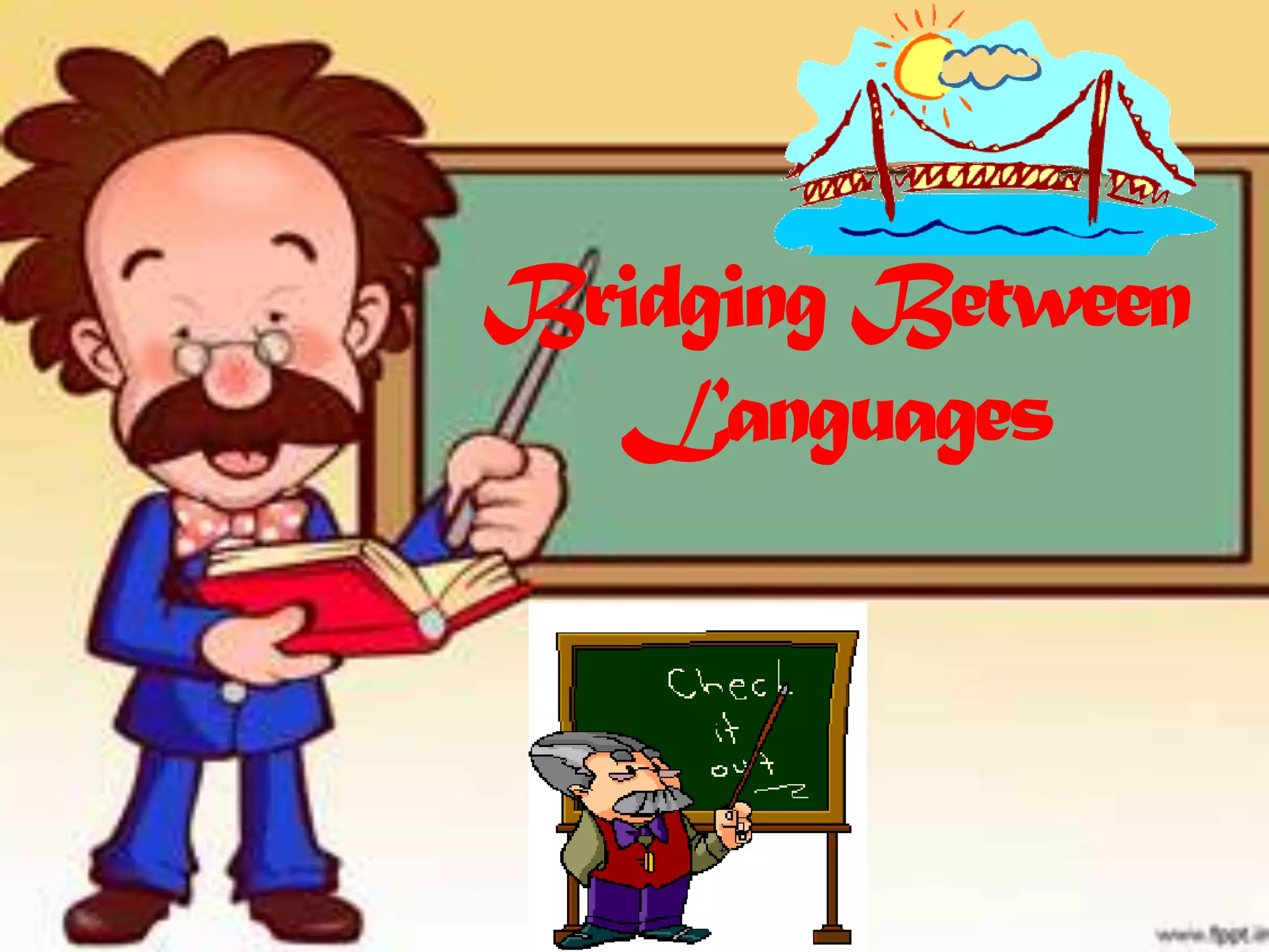 Bridging Between Languages | PPTX