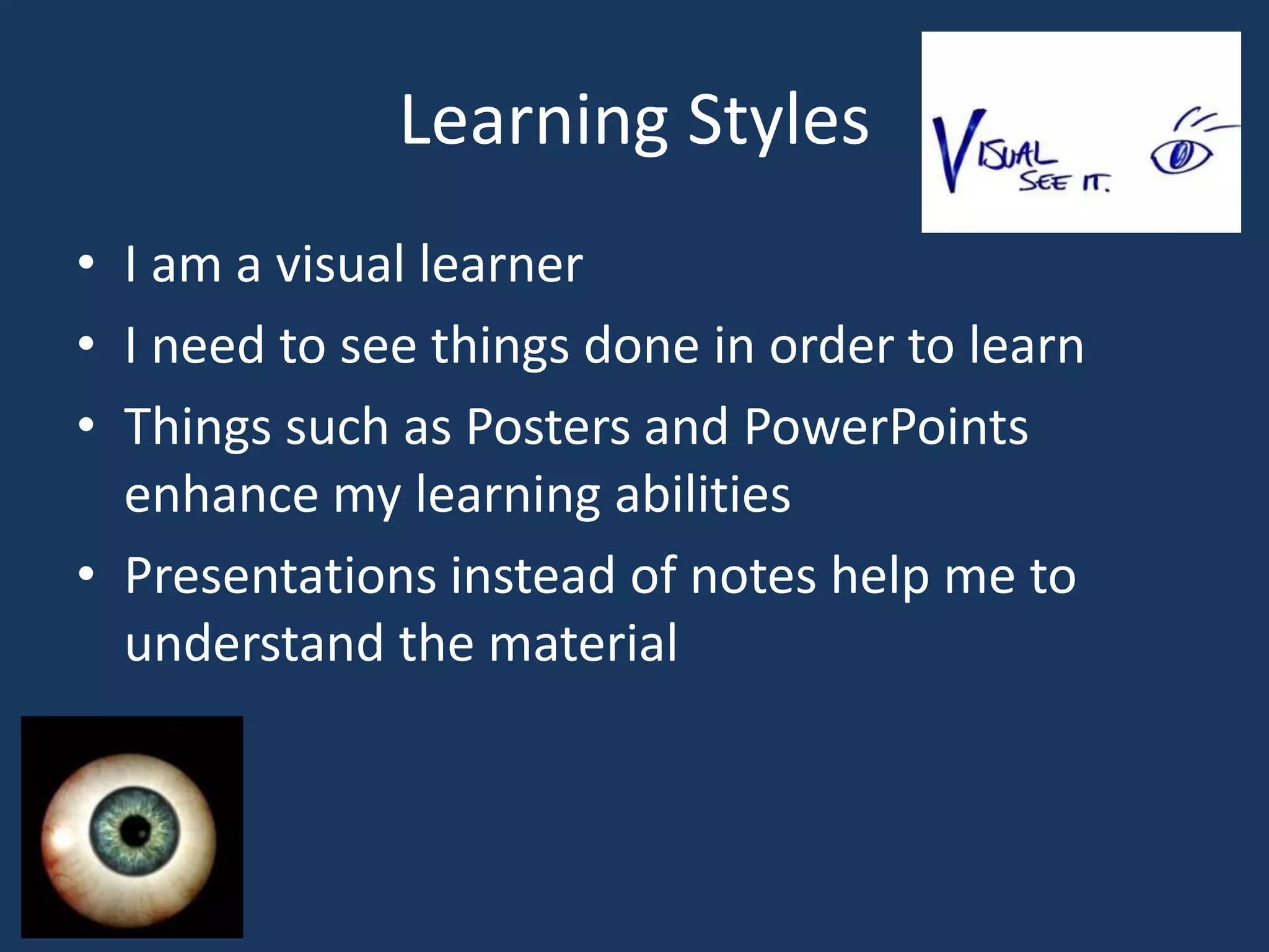 Powerpoint On My Learning Style | PPT