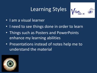 Powerpoint On My Learning Style | PPT