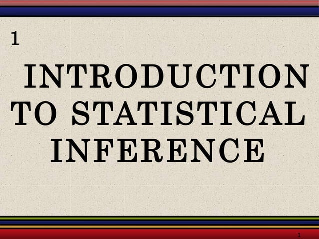STA 222 Lecture 1 Introduction to Statistical Inference.pptx