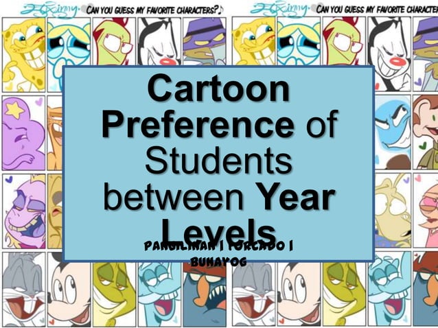 Cartoon Preference Between Year Levels | PPTX