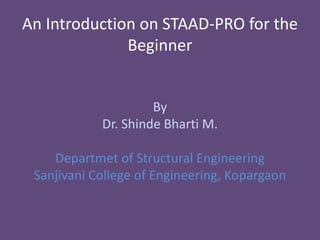 Staad-pro Introduction- for the beginner | PDF