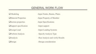 STAAD PRO BASIC DETAIL OF WORKFLOW _2602 | PPTX