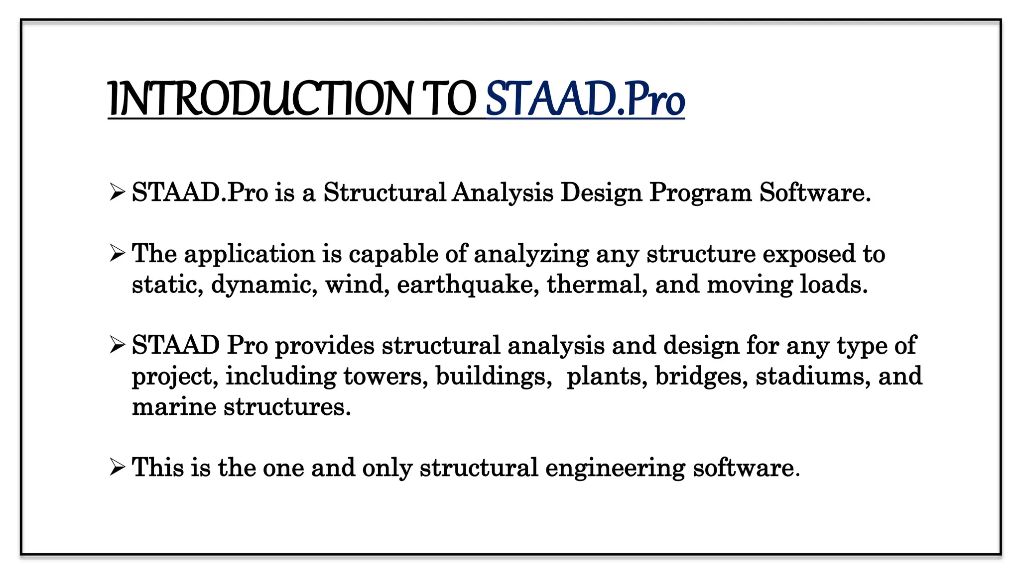 STAAD PRO CONNECT EDITION (SUMMER INTERNSHIP TRAINING) | PPTX