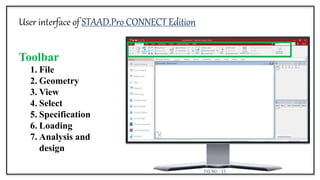 STAAD PRO CONNECT EDITION (SUMMER INTERNSHIP TRAINING) | PPTX