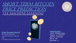 Bitcoin price prediction using various machine learning techniques | PPTX