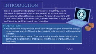 Bitcoin price prediction using various machine learning techniques | PPTX