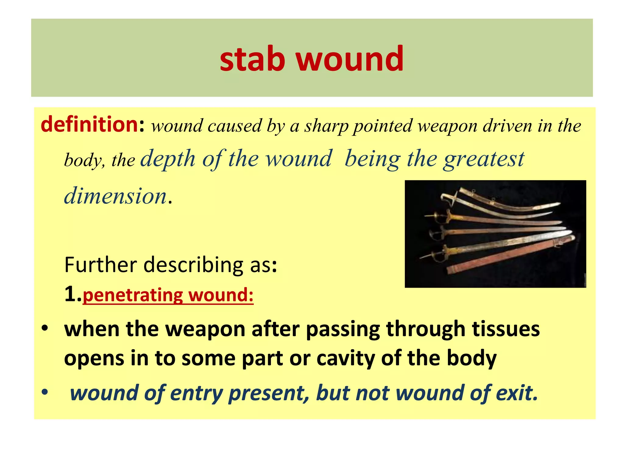 Stab and chop wounds mb singh 2020 | PPTX