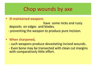 Stab and chop wounds mb singh 2020 | PPTX
