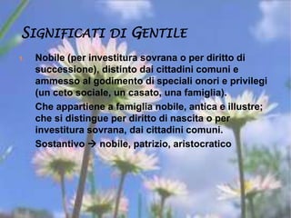 cortese e gentile | PPTX