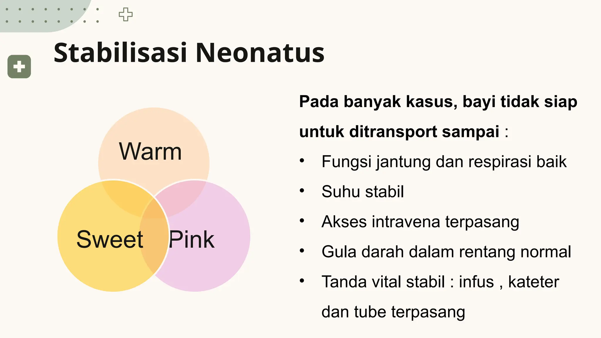 STABILISASI DAN TRANSPORTASI KEGAWATAN NEONATUS _100425.pptx