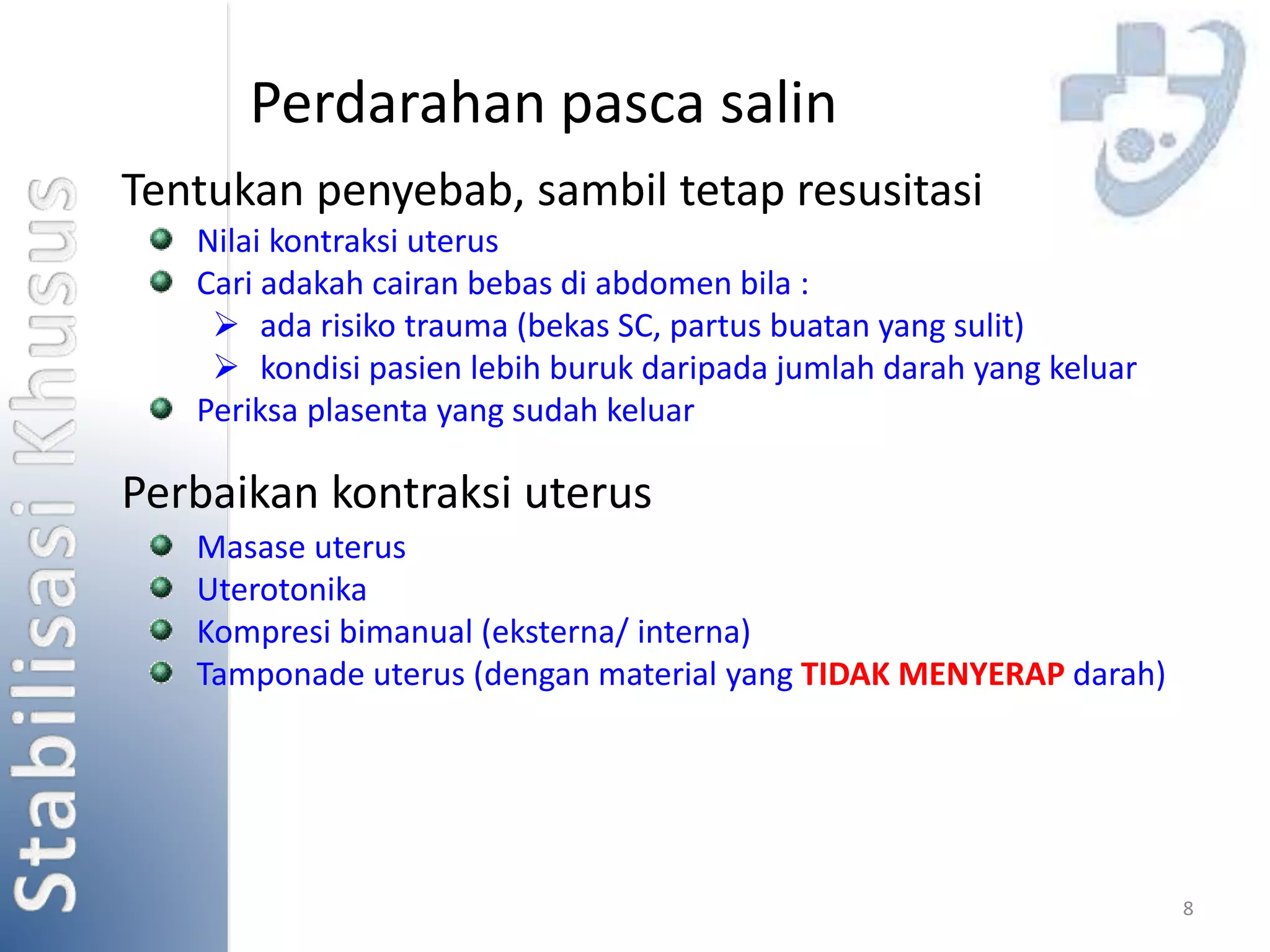 Stabilisasi Maternal Untuk Persiapan Rujukan Obstetrik | PPTX