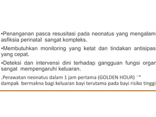 STABILISASI PASCA RESUSITASI NEONATUS.pptx