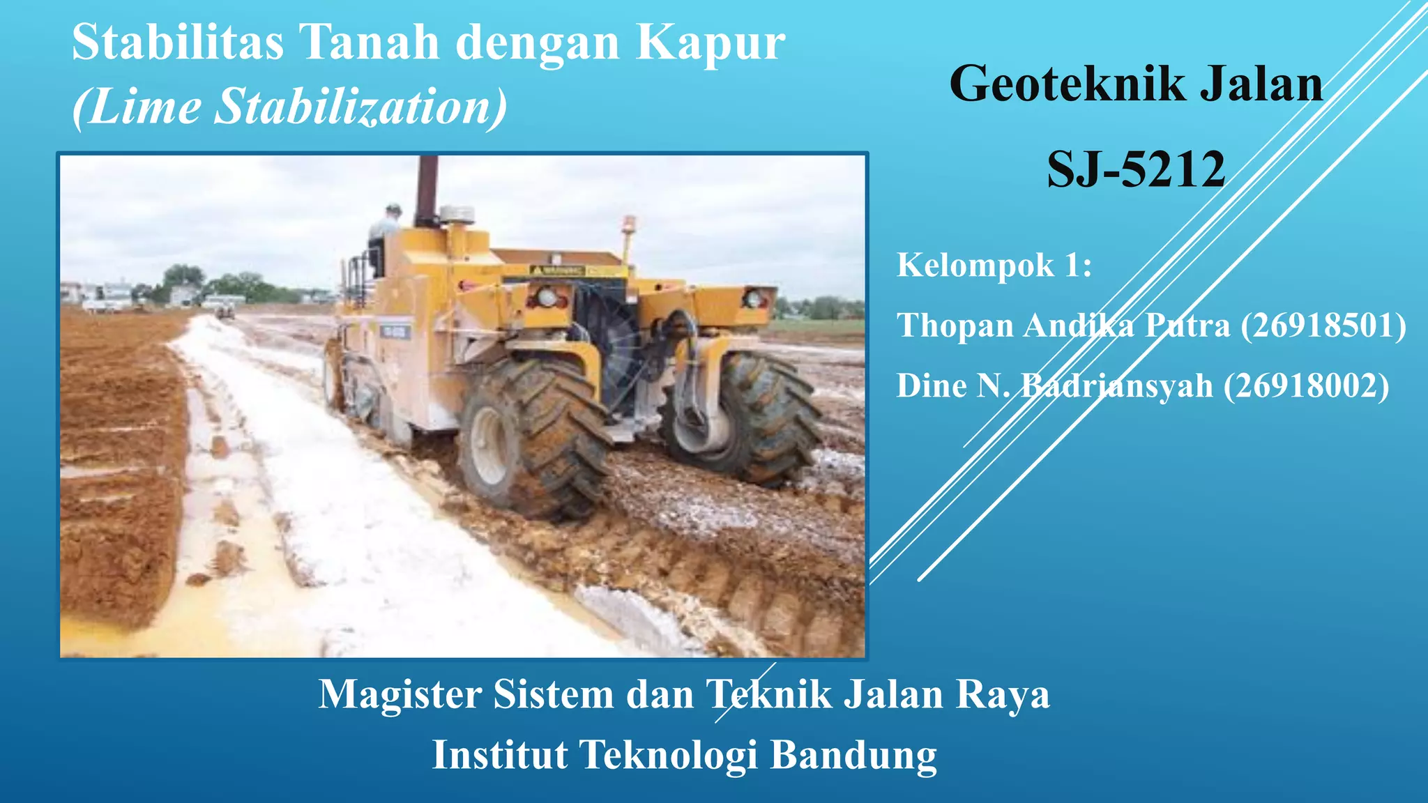 Stabilitas tanah dengan kapur (lime in soil stabilization) stjr 2018 - itb | PDF