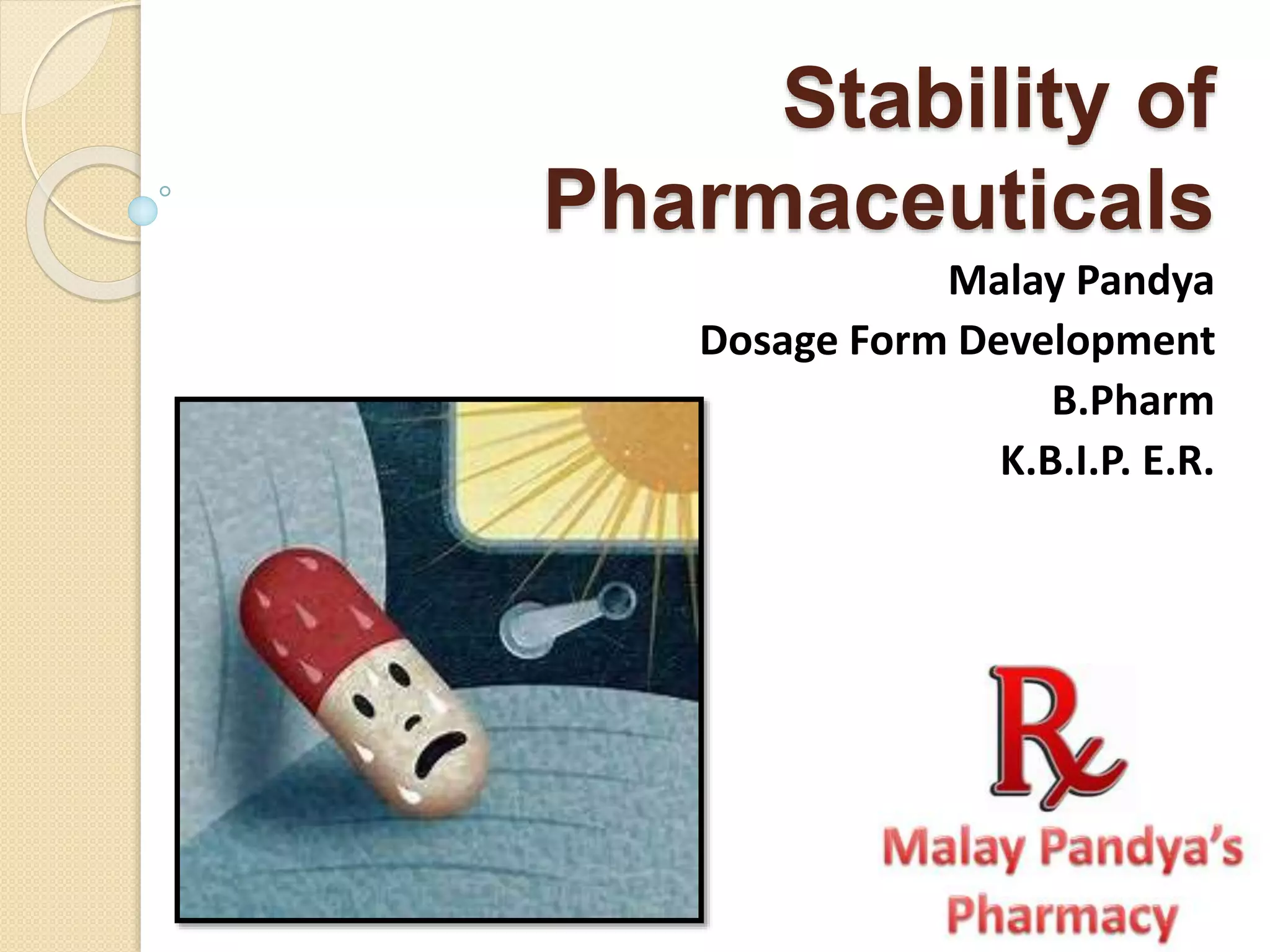Stability of Pharmaceuticals | PPTX