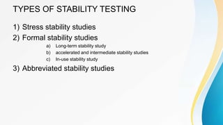 Product Stability Studies & Stability Testing | PPTX