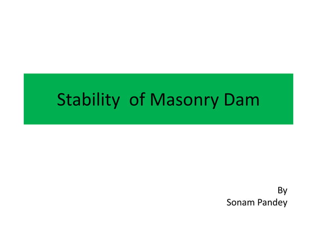 Stability analysis of dam | PPTX