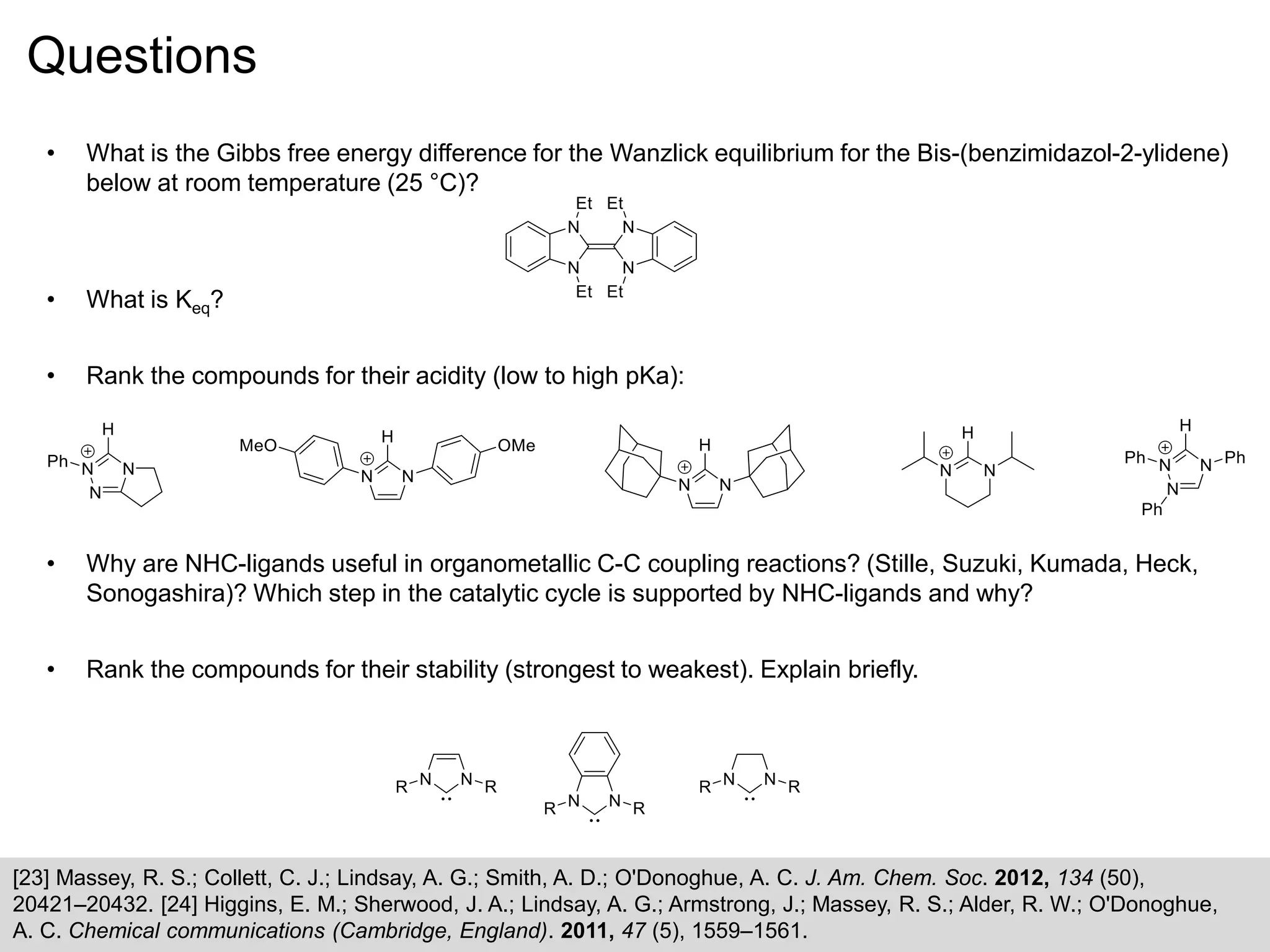Stability and reactions of n heterocyclic carbenes | PPTX