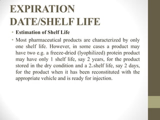 STABILITY AND SHELF LIFE OF PHARMACEUTICAL PRODUCTS. | PDF