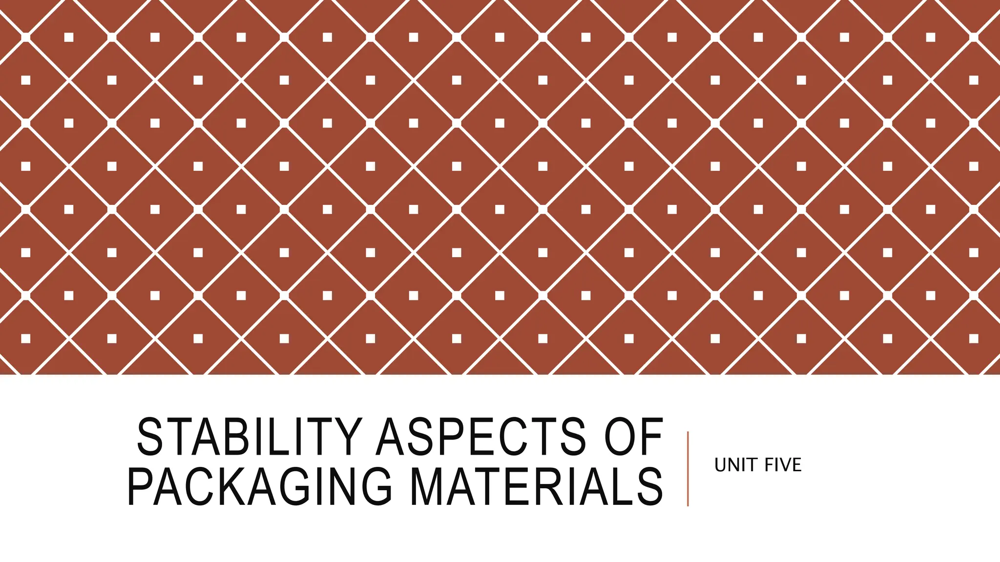 Stability aspects of packaging materials (4).pptx