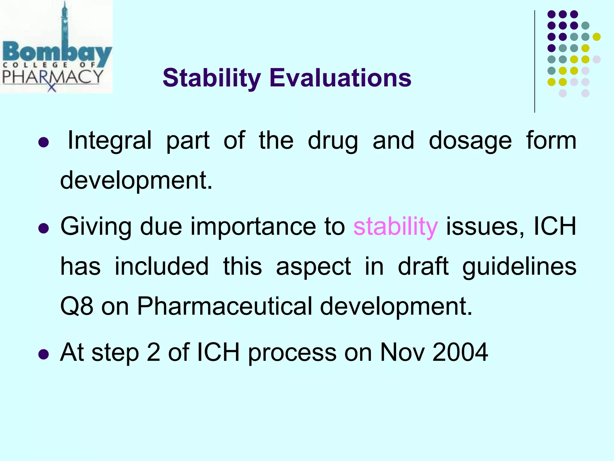Stability_Considerations_In_Formulation_Development.ppt