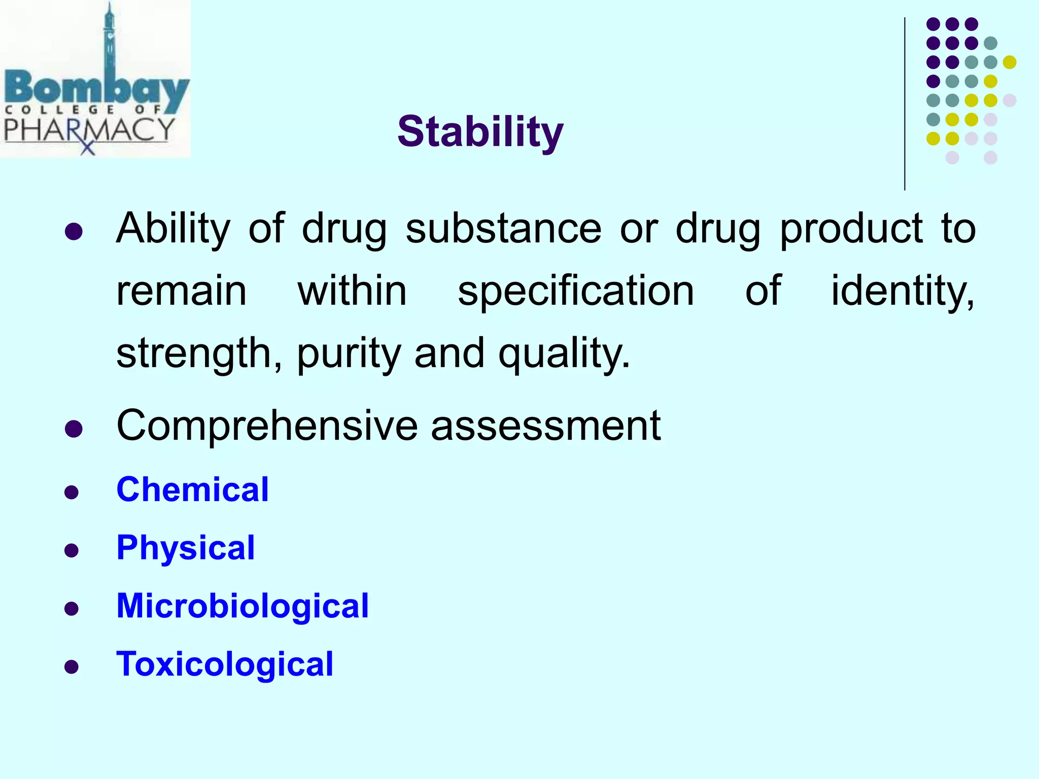 Stability_Considerations_In_Formulation_Development.ppt