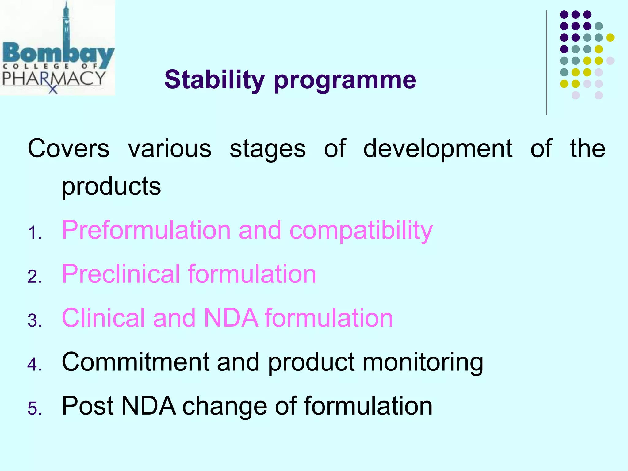 Stability_Considerations_In_Formulation_Development.ppt