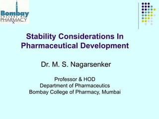 Stability_Considerations_In_Formulation_Development.ppt