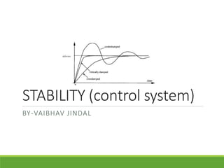 Stability of Control System | PPTX