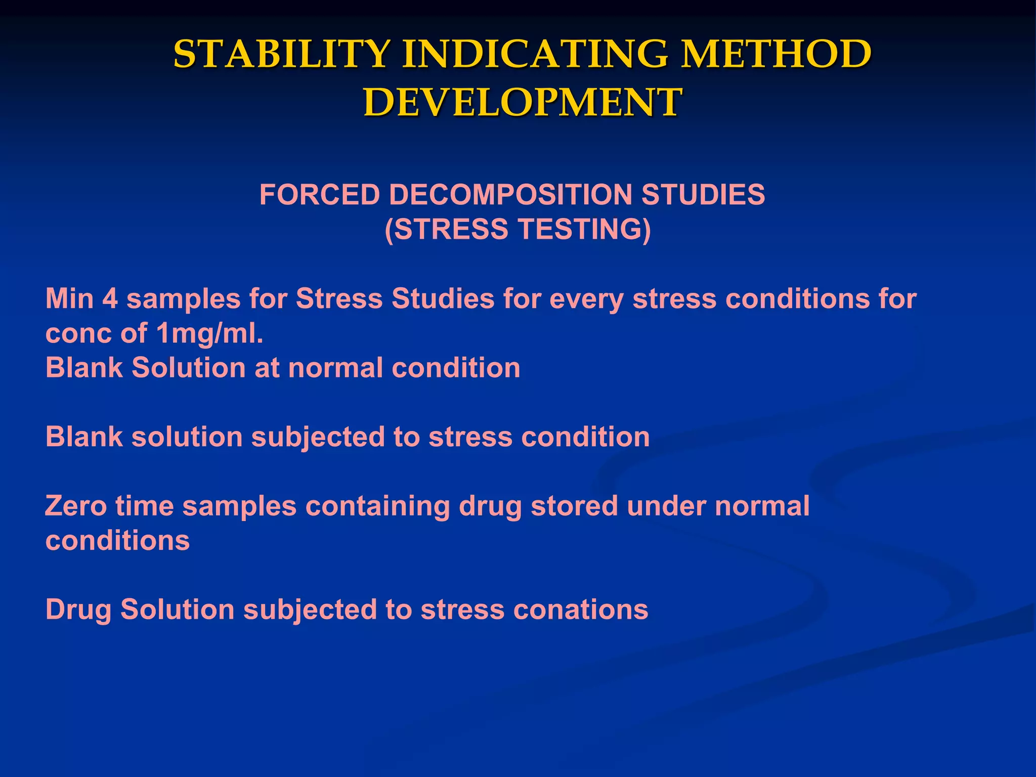 Stability_Indicating_HPLC_Method.ppt