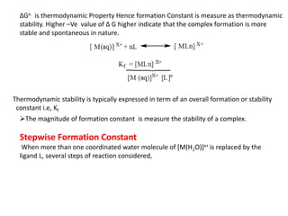 Stability of co ordination complexes | PPTX