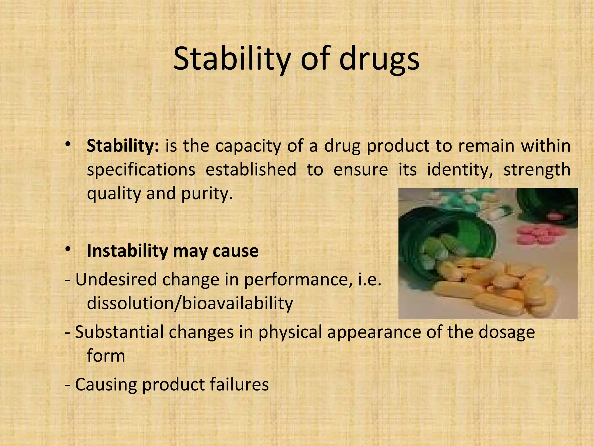 Stability of drugs | PPT